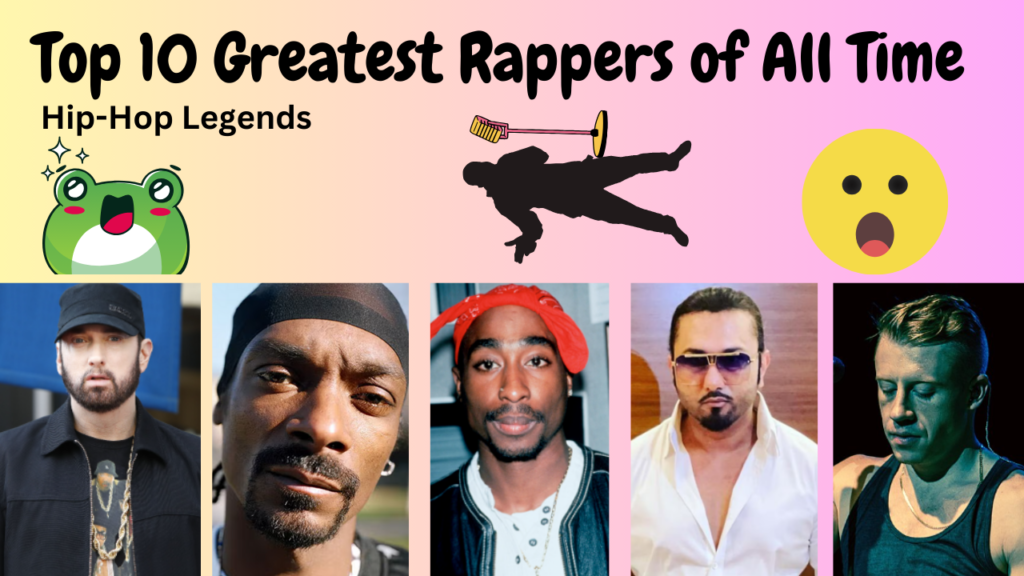 Top 10 Greatest Rappers of All Time - Waanni Blogs